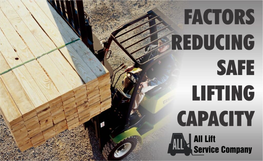 Factors Reducing Your Forklift's Safe Lifting Capacity | All Lift ...